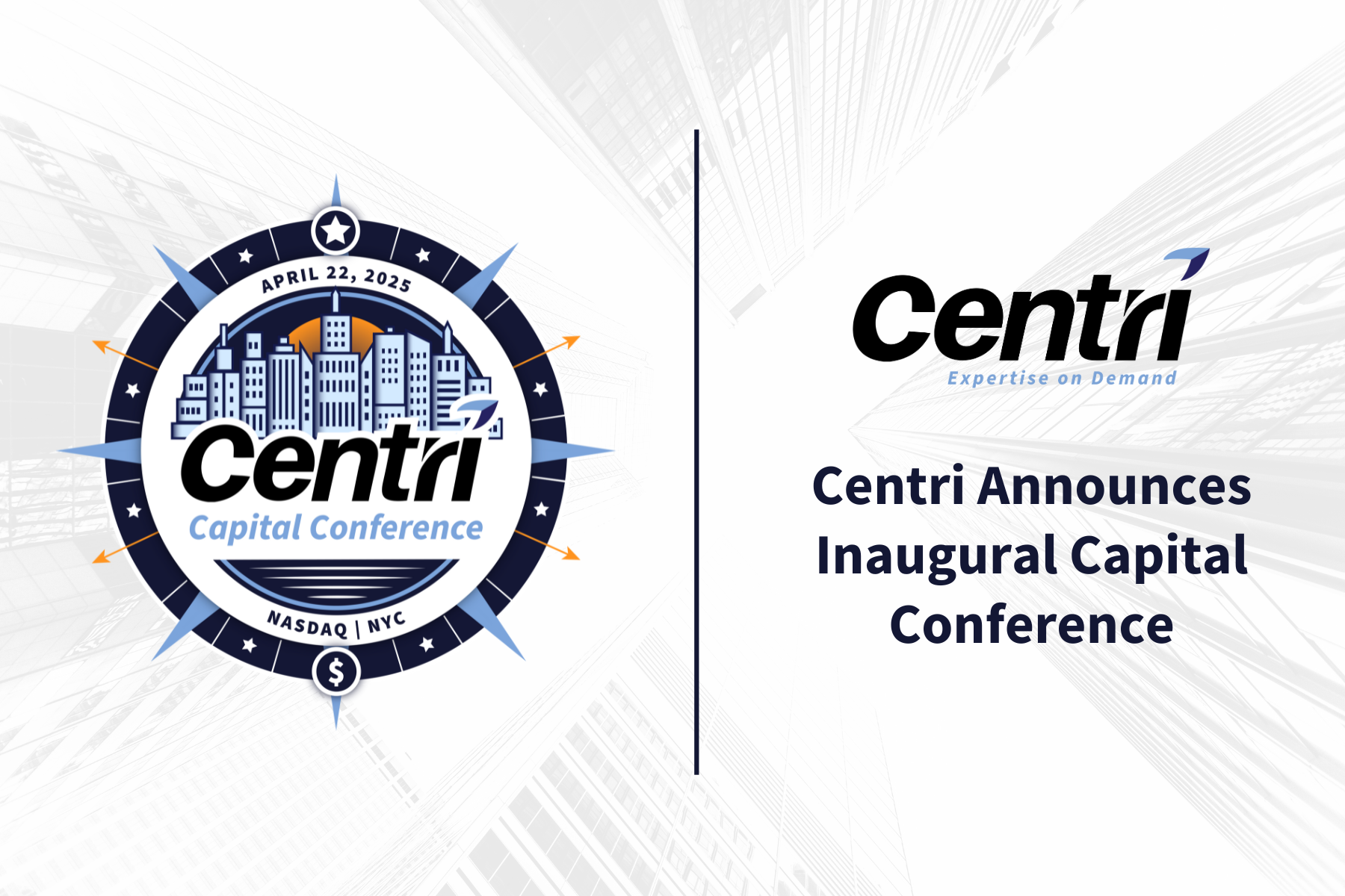 Centri Announces Inaugural Capital Conference at Nasdaq in New York ...